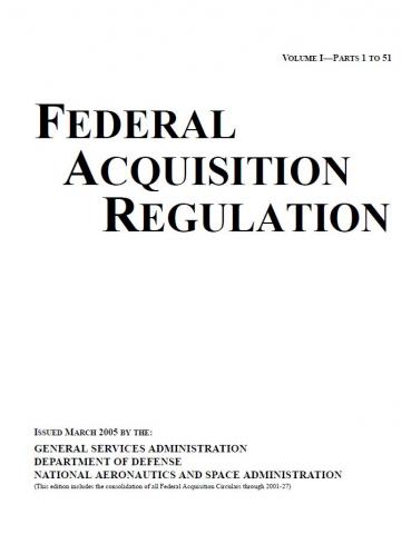 Federal Acquisition Regulation- Volume I (Part 1 to 51) | SE Goldmine